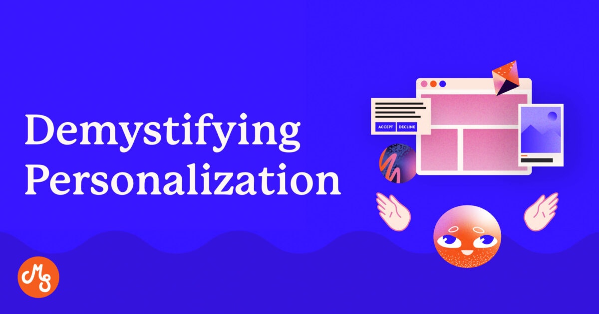 Demystifying Personalization | Mostly Serious